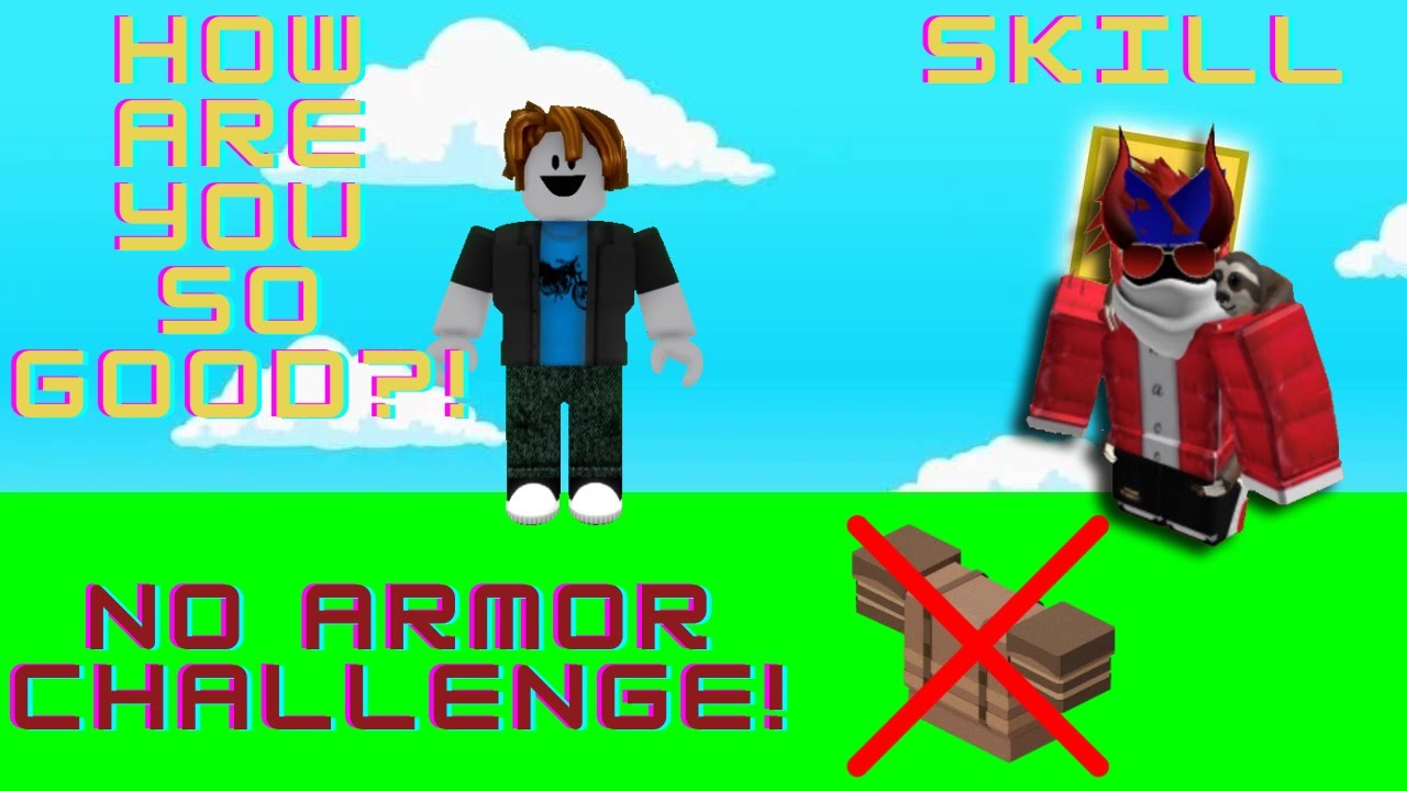 The No Armor Challenge! 🔥(Roblox Bedwars) - YouTube