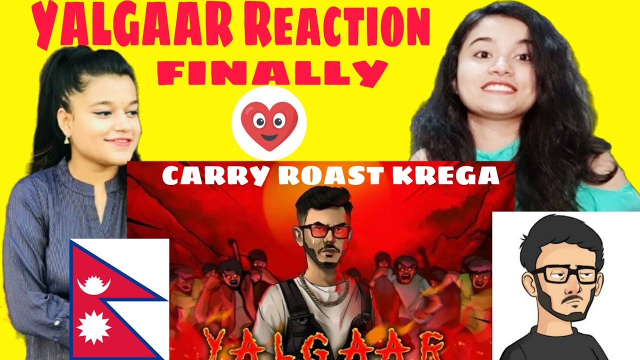 YALGAAR - CARRYMINATI X Wily Frenzy | Reaction - YouTube