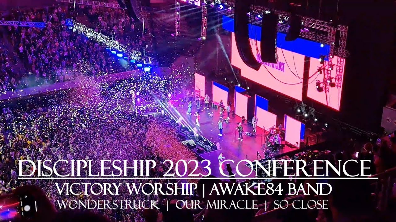 Victory Worship at Discipleship2023 Conference - "Wonderstruck ...