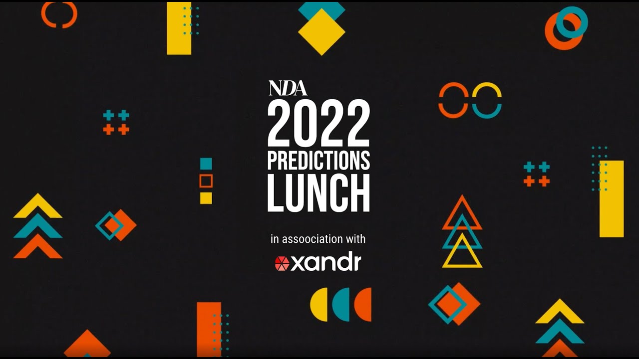NDA 2022 Predictions Lunch, in association with Xandr - YouTube