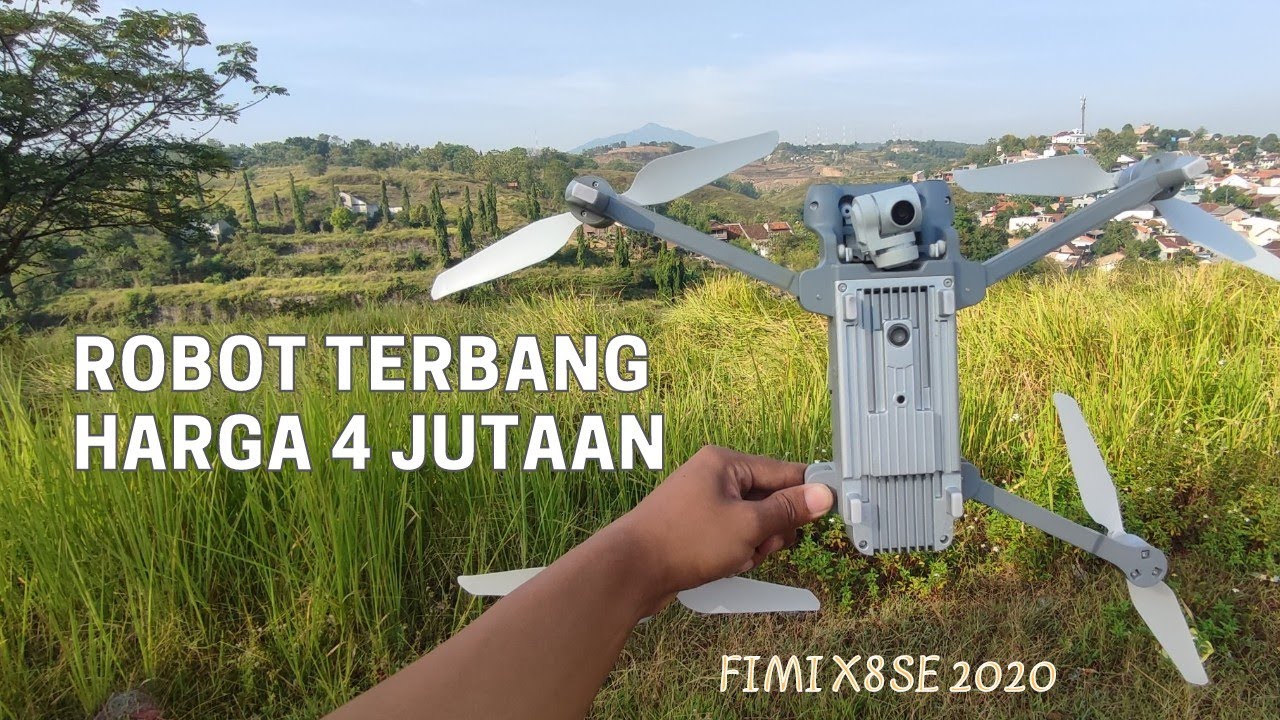 Drone Besar Murah Fitur Bagus Fimi x8se 2020 siap muncak gunung - YouTube