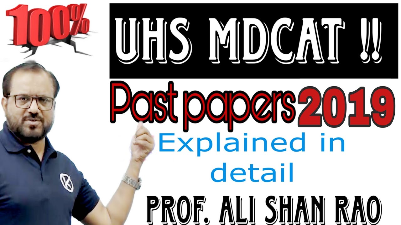 UHS MDCAT Past Paper 2019 | Explained and solved | Sir Ali Shan Rao # ...