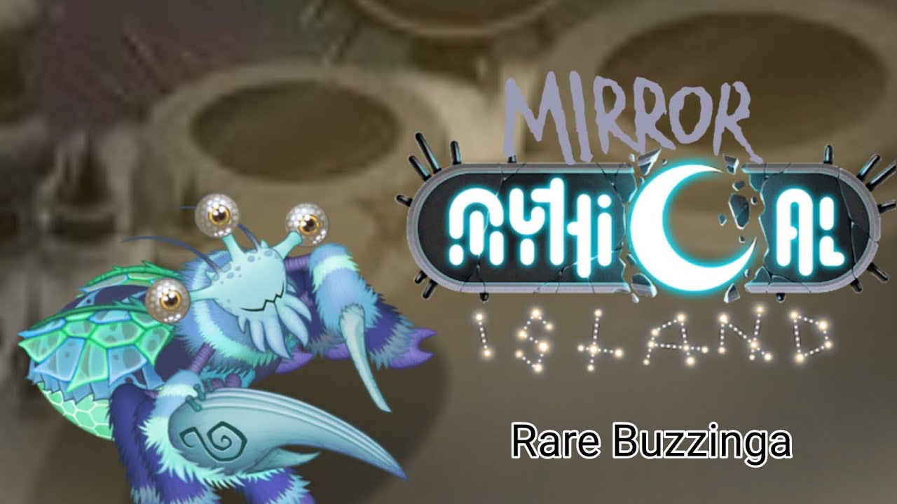 Mirror Mythical Island | Rare Buzzinga - YouTube