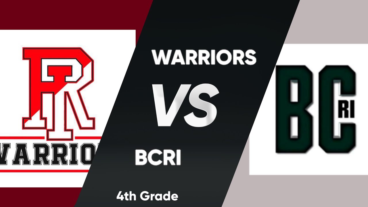 RI Warriors 4th Grade vs BCRI - YouTube