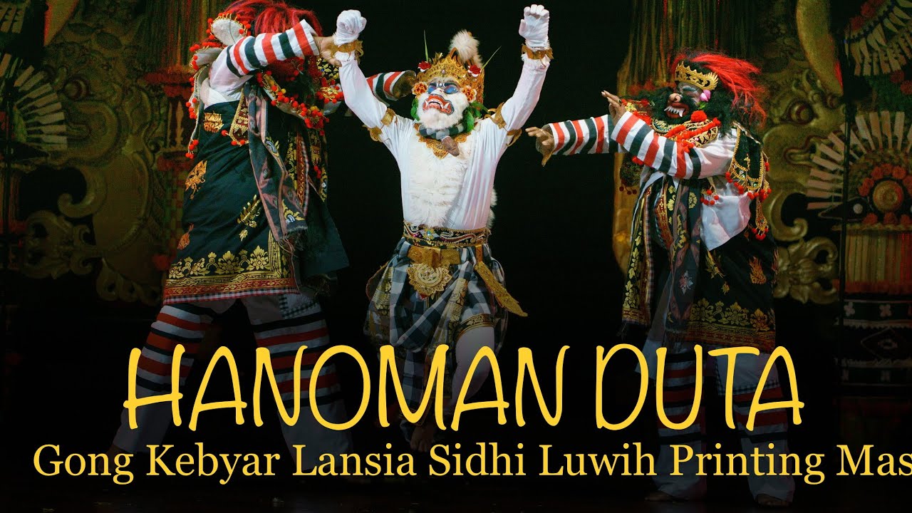 Fragmen Tari Hanoman Duta, Gong Kebyar Lansia Sidhi Pinting Mas ...
