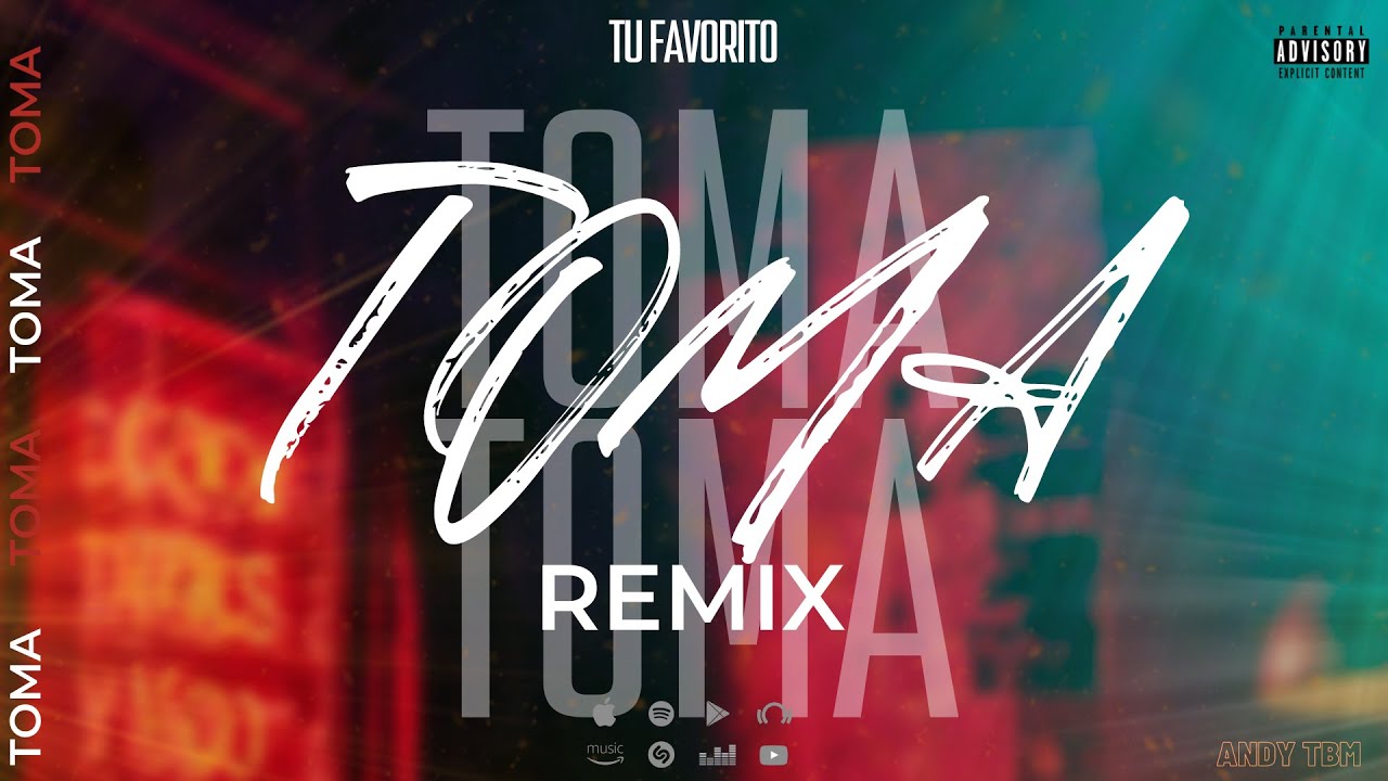 Andy Tbm - Toma (Remix Dj Greco) - YouTube