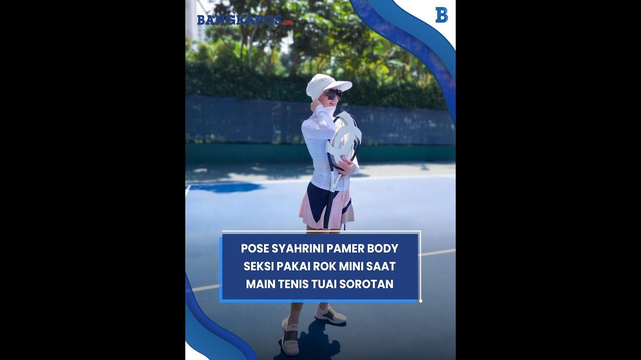 Pose Syahrini Pamer Body Seksi Pakai Rok Mini Saat Main Tenis Tuai ...