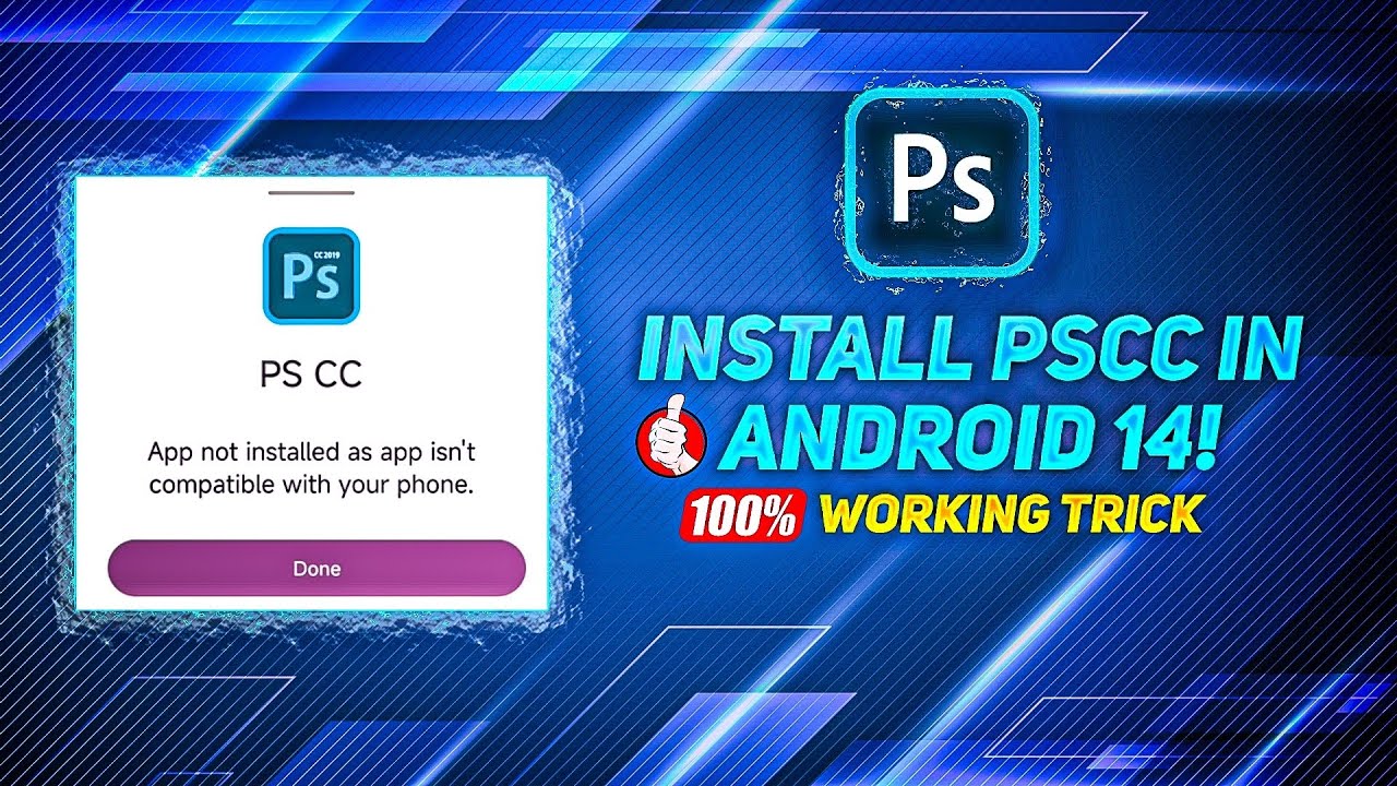 How to Install Pscc App in android 14? How to Fix App is Not Compatible ...