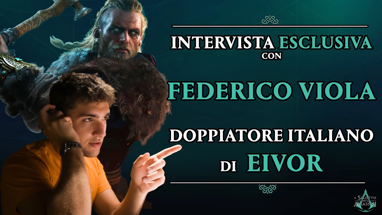 INTERVISTA con FEDERICO VIOLA: doppiatore di EIVOR uomo - YouTube