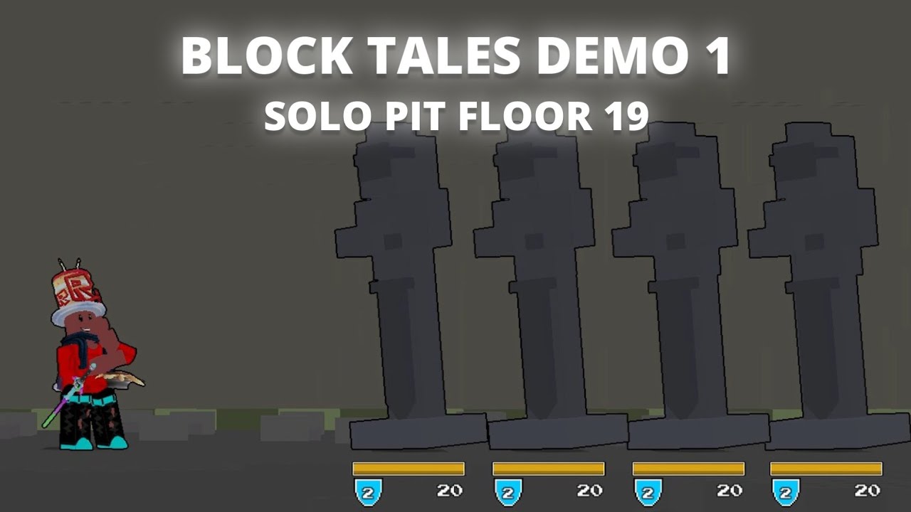 Solo Pit Floor 19 - Roblox Block Tales Demo 1 - YouTube