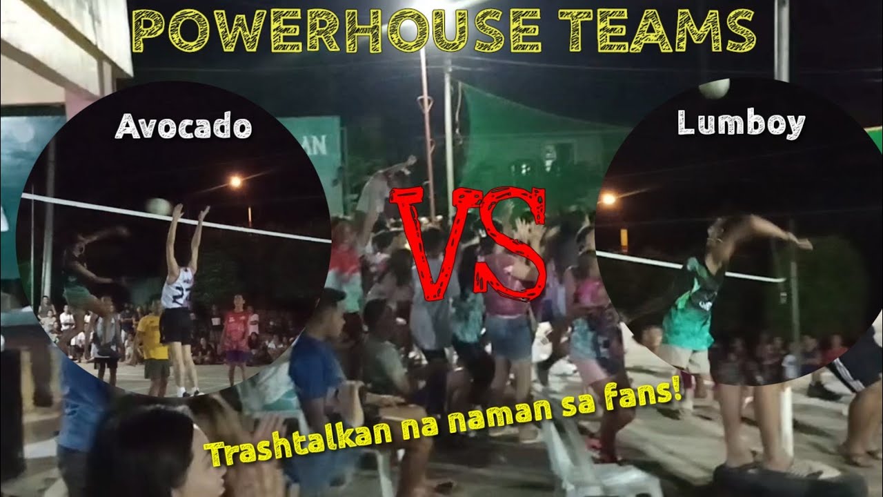 Ang init ng laban! Pati FANS NAG-AWAY!// AVOCADO VS LUMBOY - YouTube
