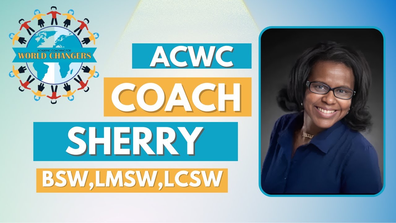 Meet Sherry: Coaching for Social Workers | Academic Coaching for World ...