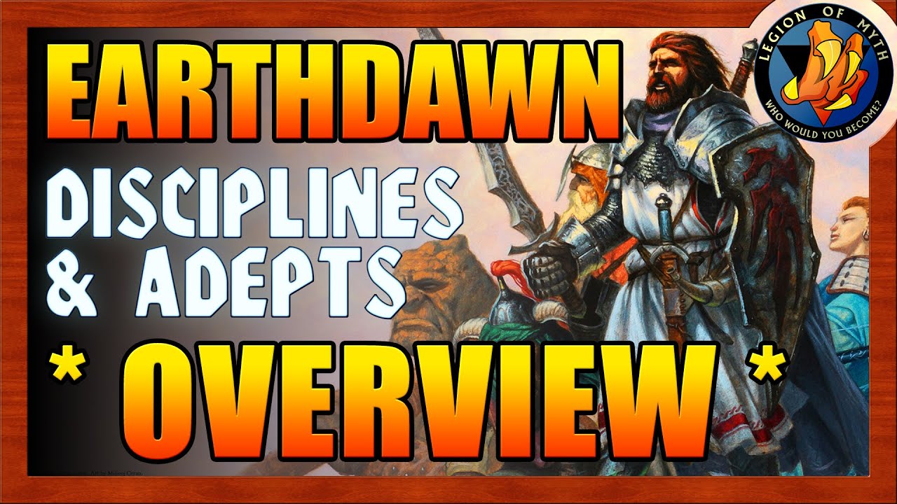 [Earthdawn #01] - Earthdawn Disciplines & Adepts an Overview - YouTube