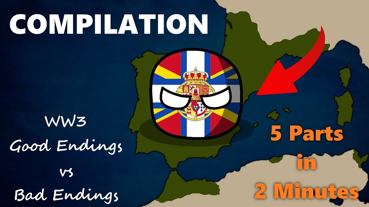 Countryballs: WW3 Good Ending vs Bad Ending Part 6 - COMPILATION - YouTube