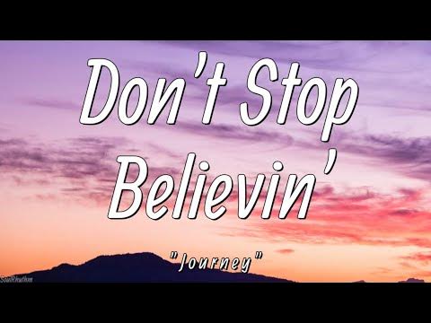 Journey - Don't Stop Believin' | Lyrics | - YouTube
