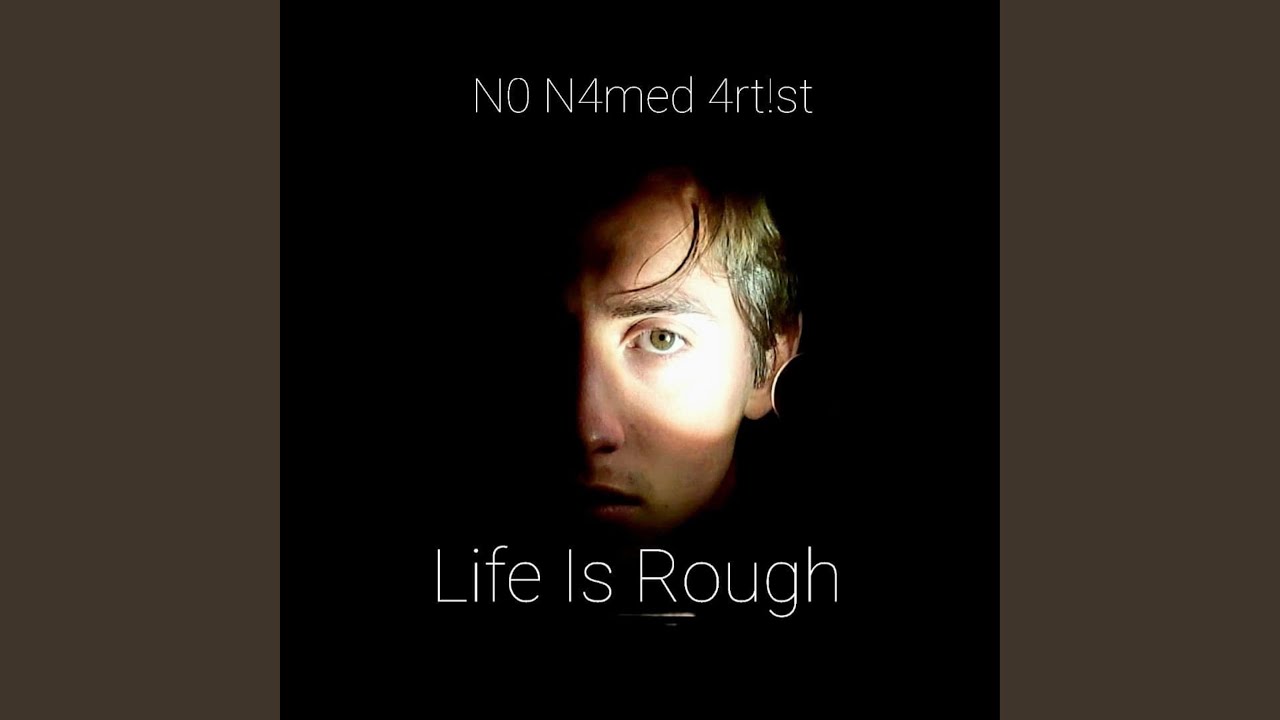 Life Is Rough - YouTube