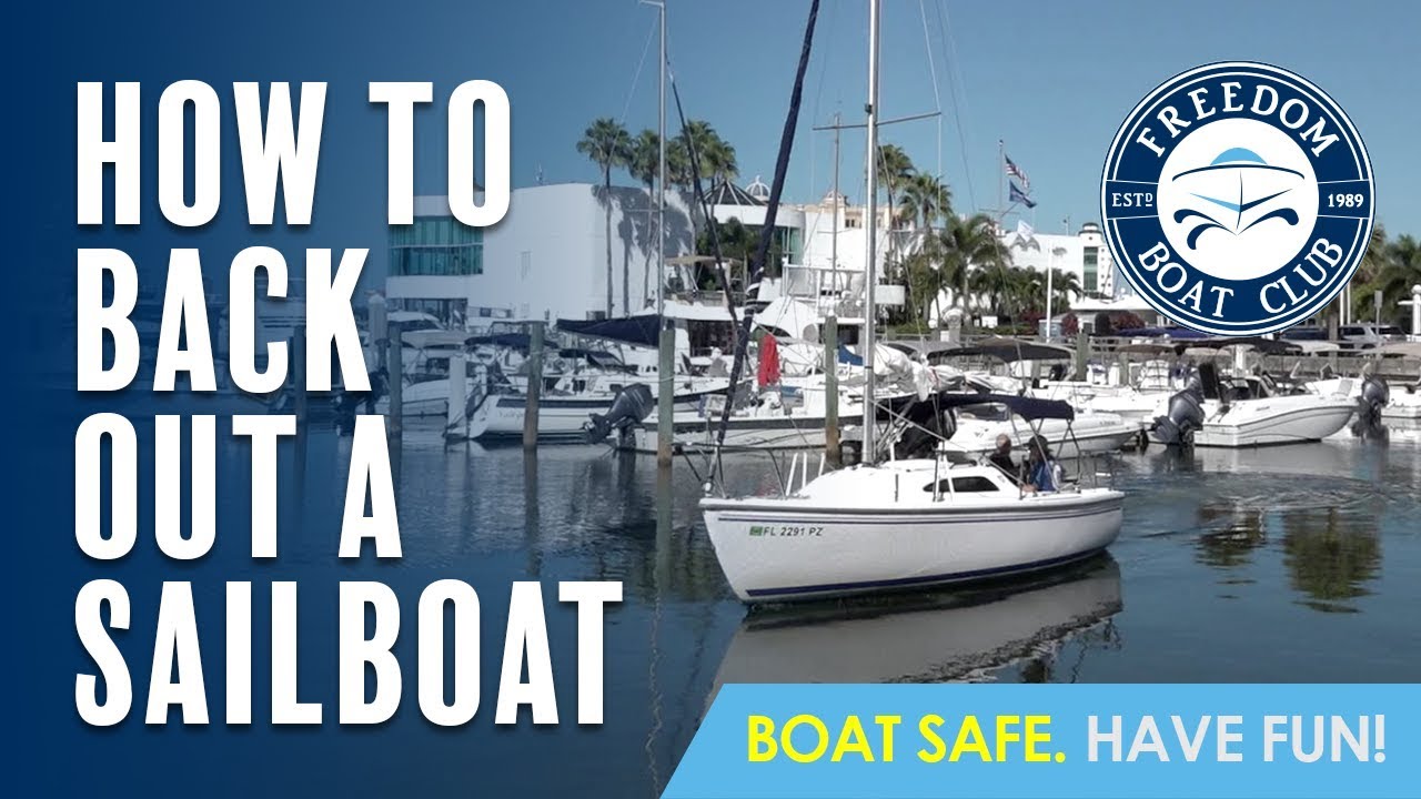 How to Back Out a Sailboat - YouTube