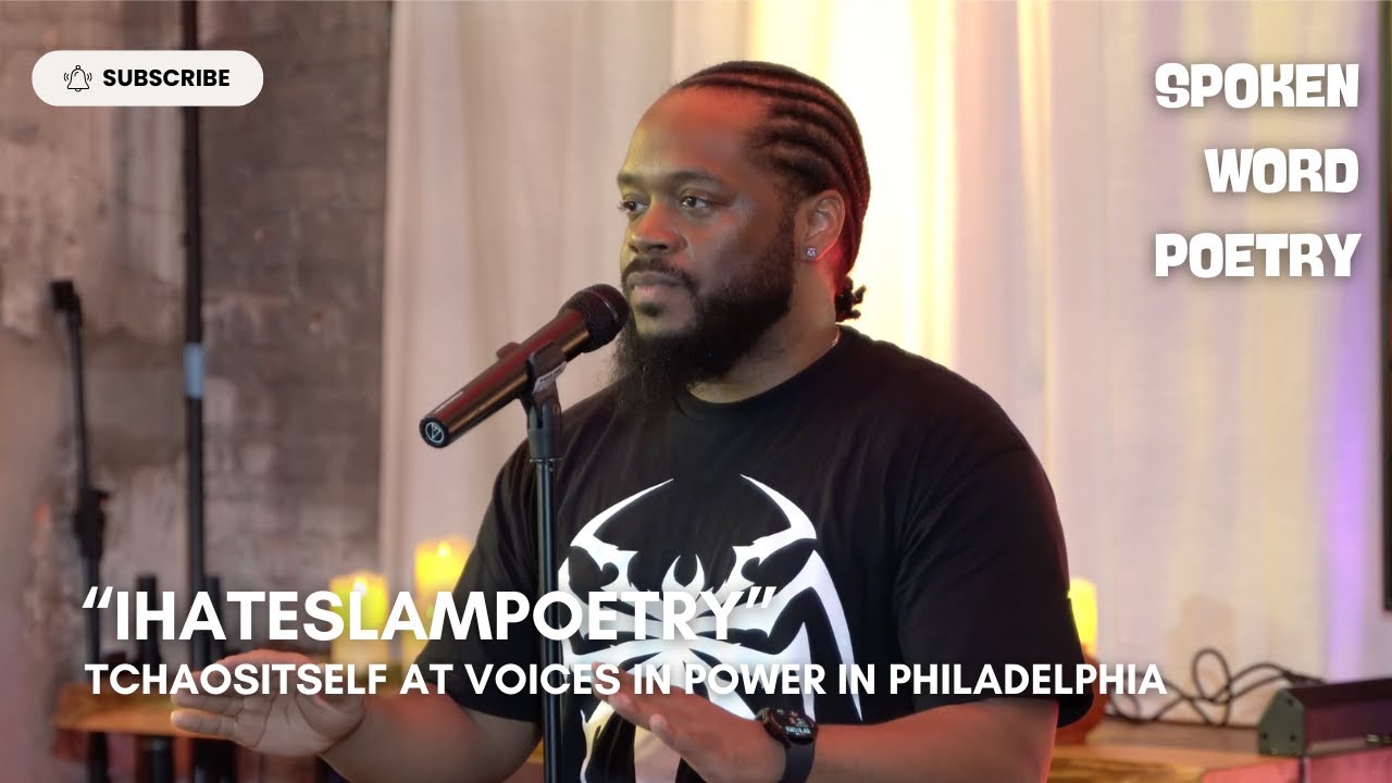 Tchaositself - "ihateslampoetry" @ Voices In Power | Spoken Word Poetry ...