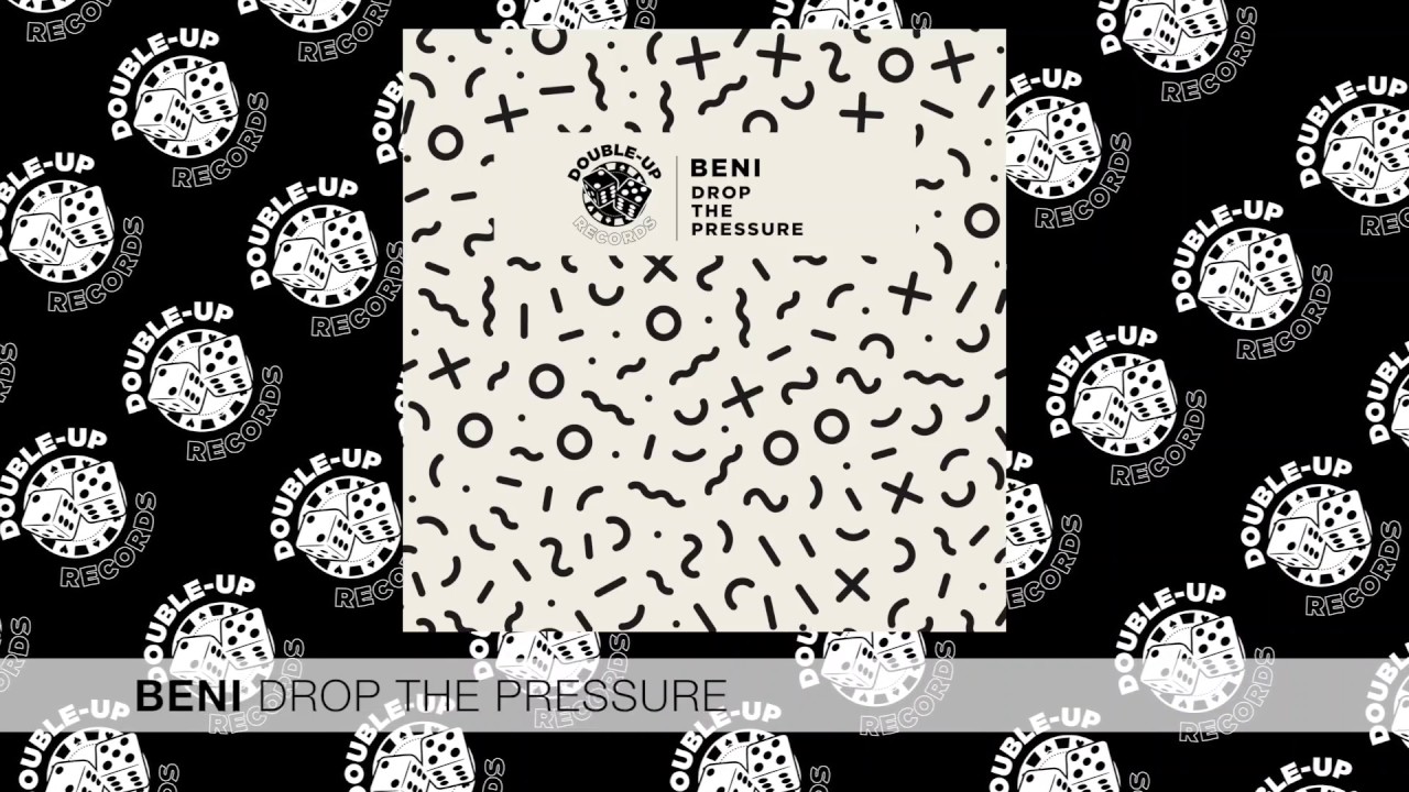 Beni - Drop The Pressure [FULL SONG] - YouTube
