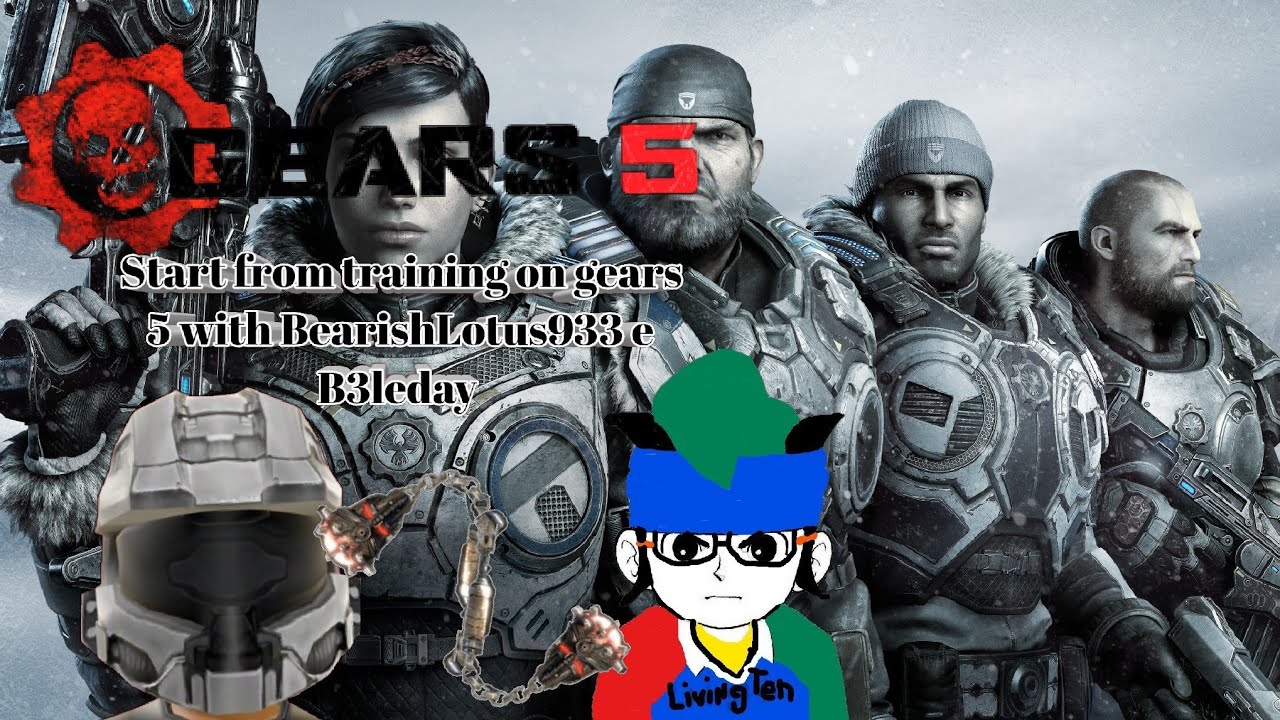 Start from training on gears 5 with BearishLotus933 and B3leday - YouTube