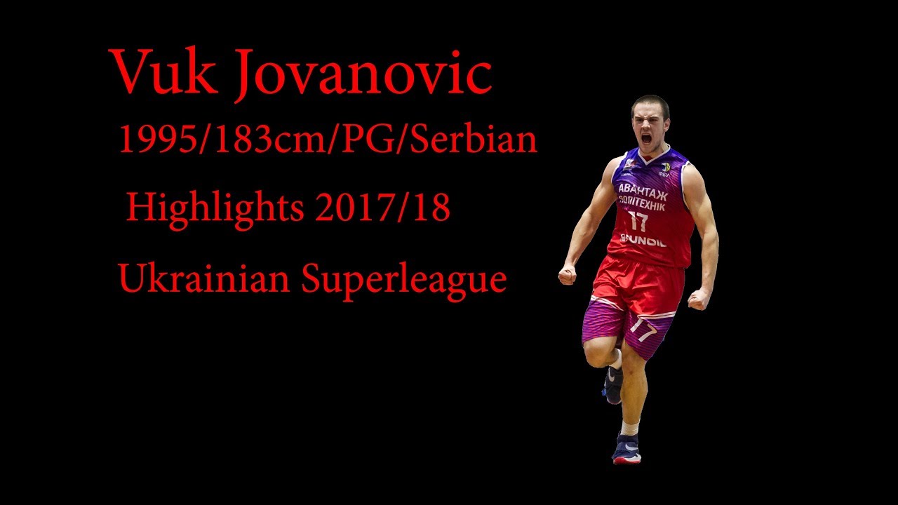 Vuk Jovanovic Highlights 2017/18 - YouTube