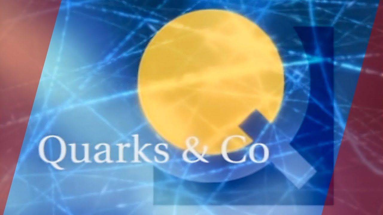 Quarks & Co - Opener - YouTube