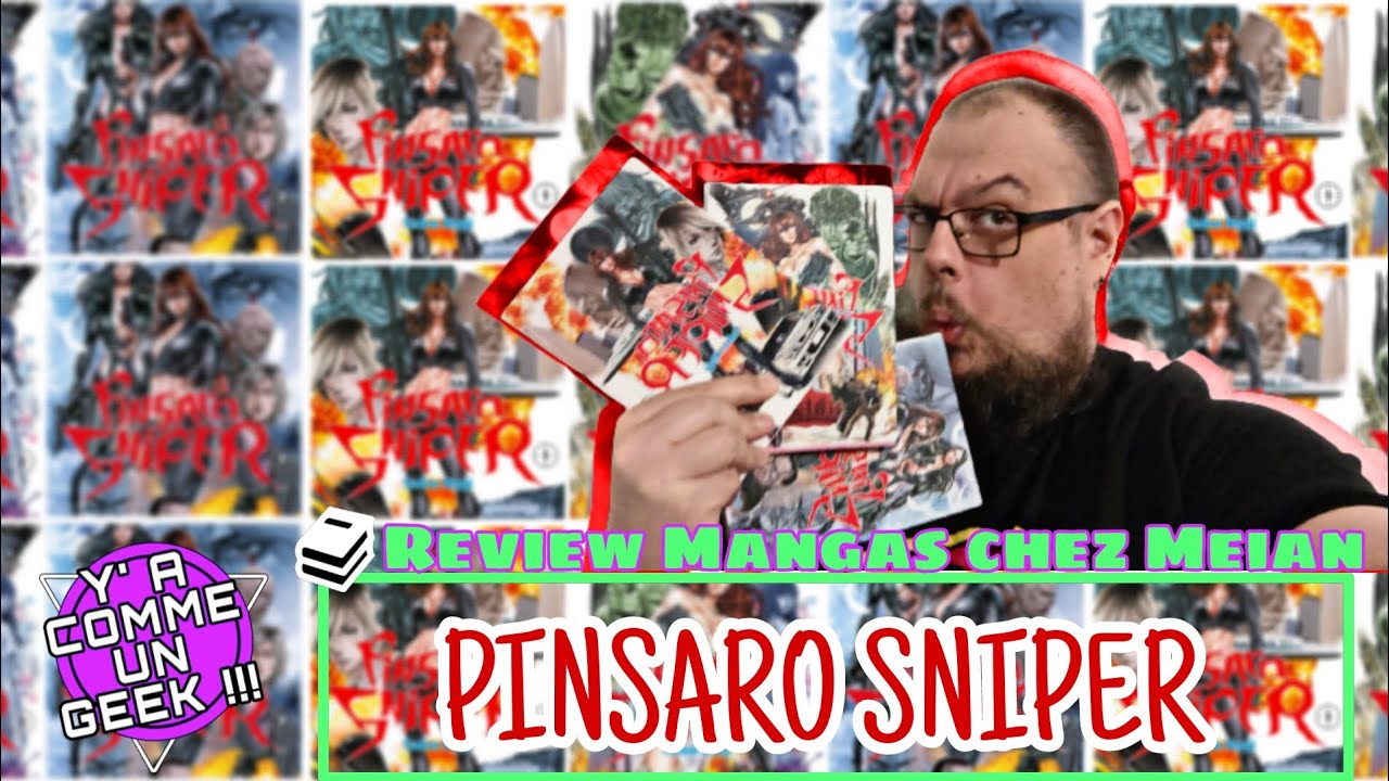 Review Mangas "PINSARO SNIPER chez MEIAN " du cul et des flingues ...