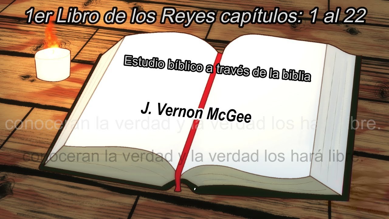 1er libro de los Reyes capítulos 1 al 22 estudio biblíco - YouTube