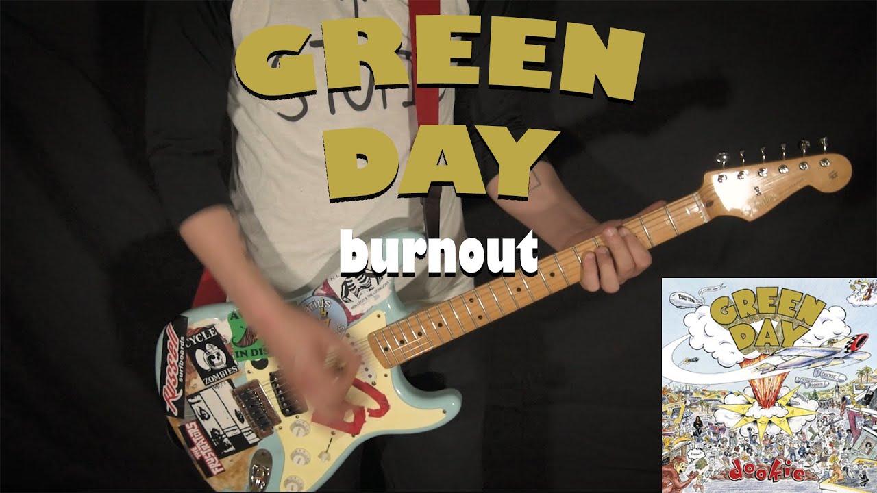 GREEN DAY - Burnout - GUITAR COVER - YouTube Music