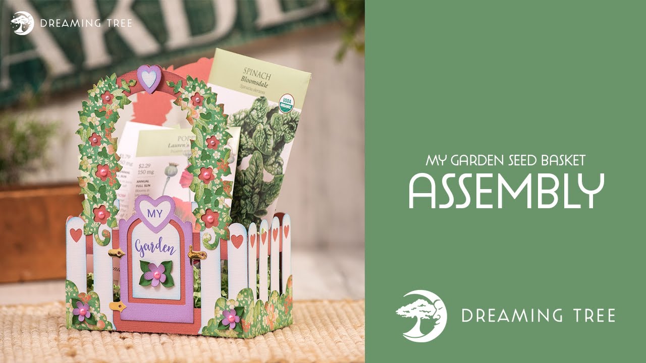 SVG File - My Garden Seed Basket - Assembly Tutorial (For Cricut ...