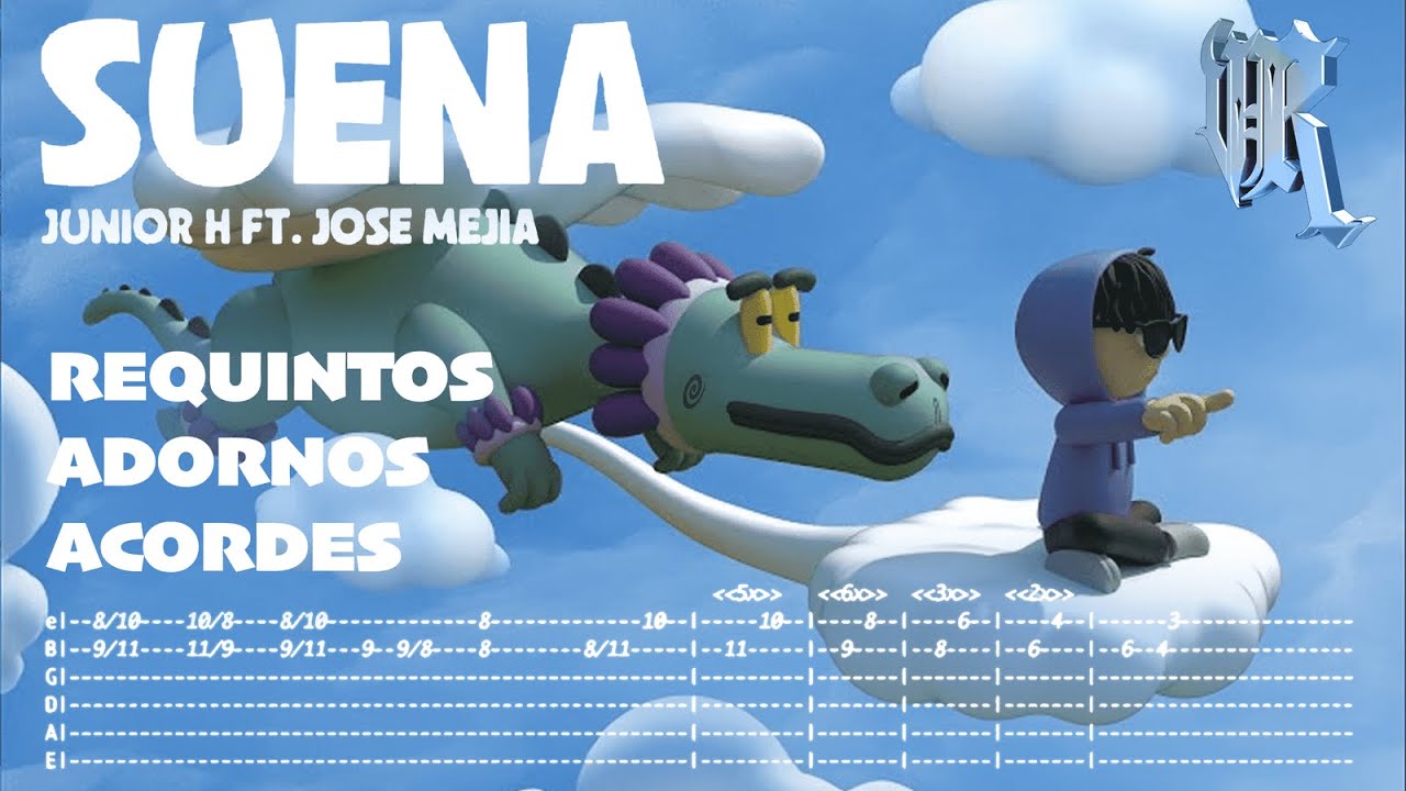 Suena - Junior H, José Mejía - TABS - Requintos/Acordes/Adornos - YouTube