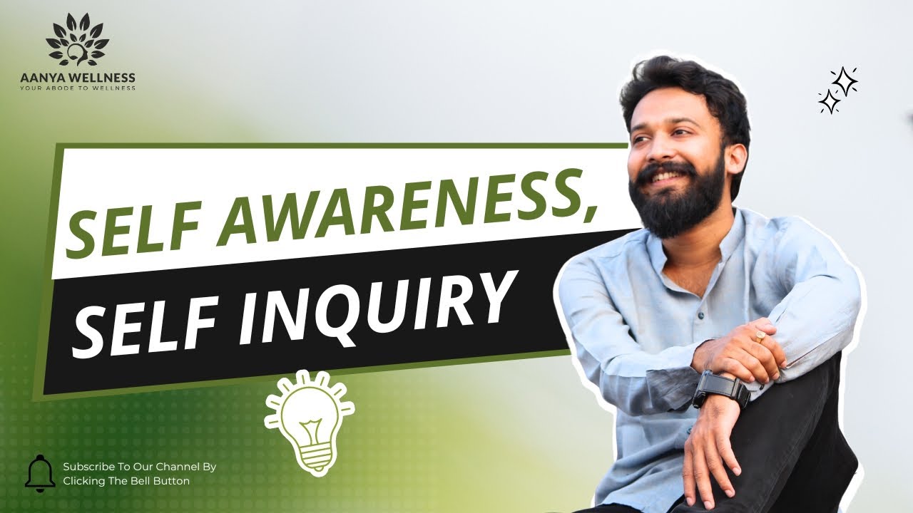 Episode 70: Self Awareness, Self Inquiry, Spiritual Awakening, and ...