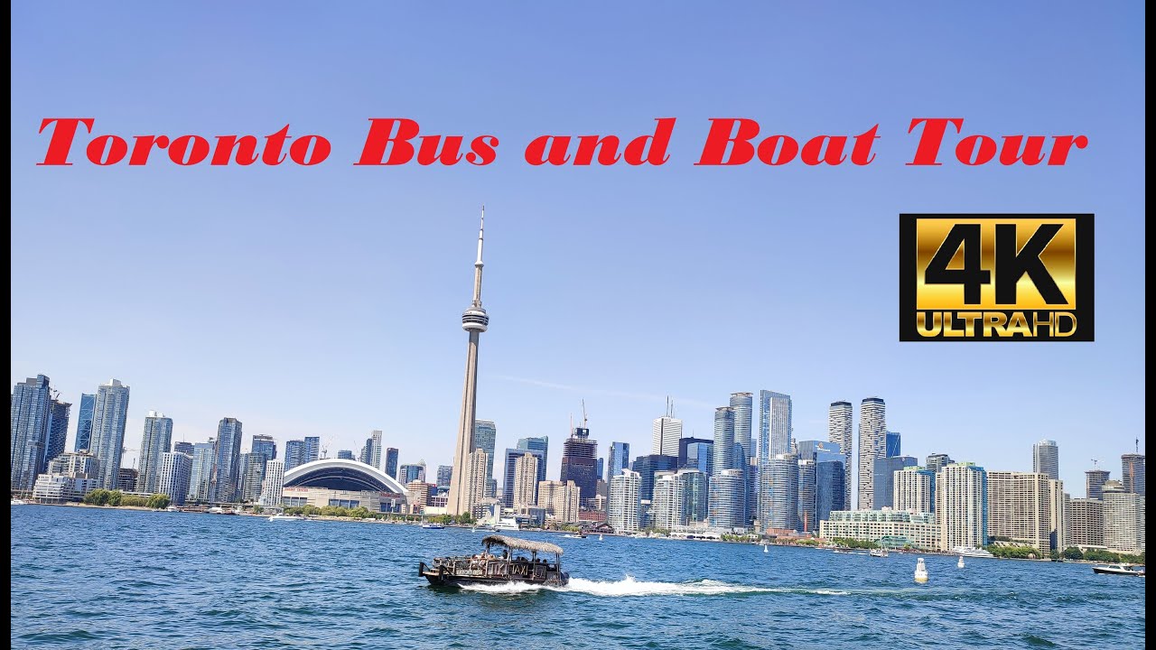 Downtown Toronto Bus 🚍 and Boat ⛵ Tour 4K - YouTube
