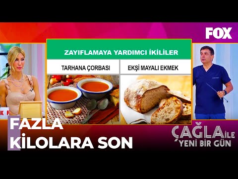 Dr. Gürkan Kubilay'dan Zayıflamaya Yardımcı İkililer- Çağla İle Yeni Bir Gün