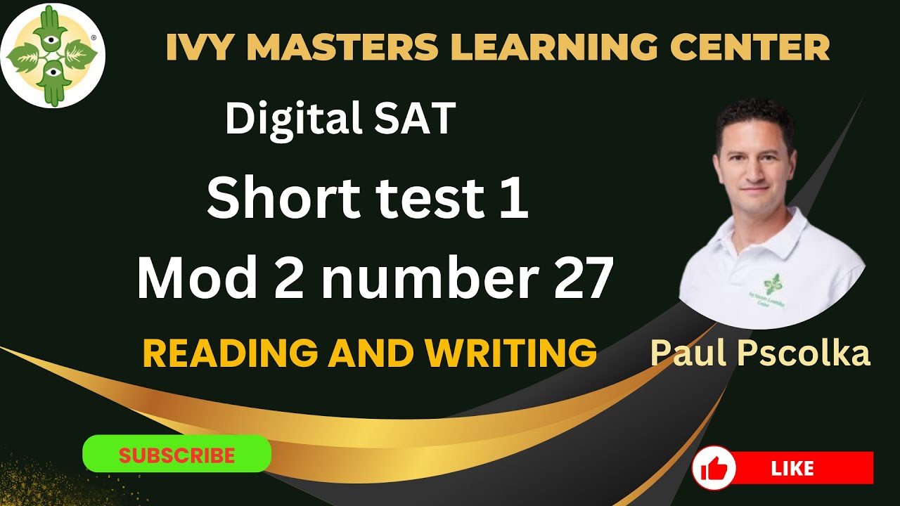 Digital SAT short practice test 1 module 2 number 27 | easier set ...