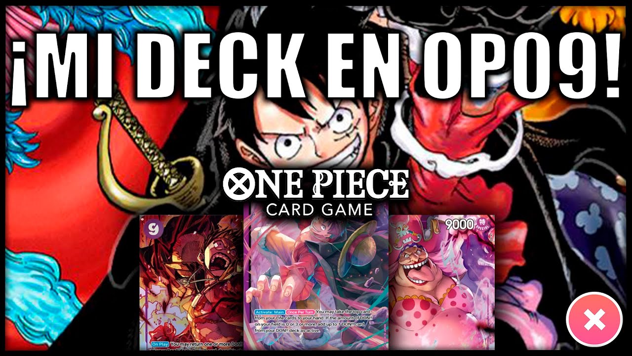 ¡ÉSTE SERÁ MI DECK PARA OP09! DECK PROFILE LUFFY MORADO OP09| ONE PIECE ...