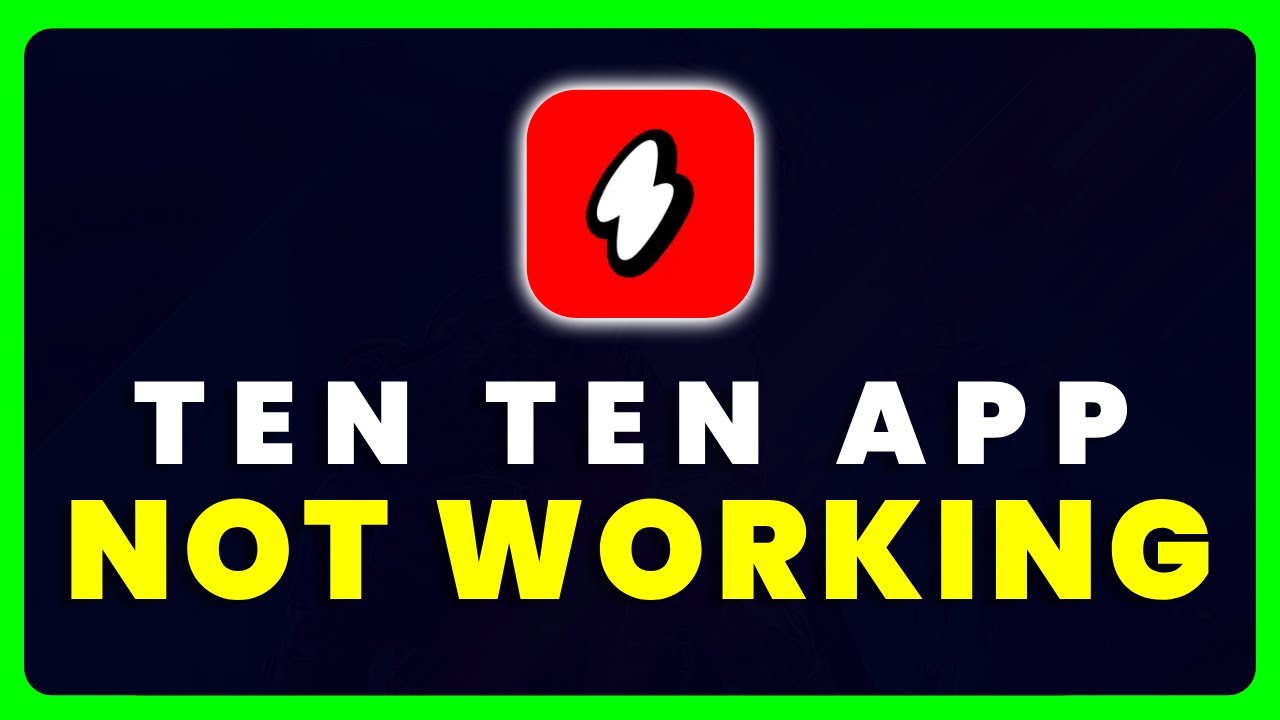 Ten Ten App Not Working: How to Fix Ten Ten App Not Working - YouTube