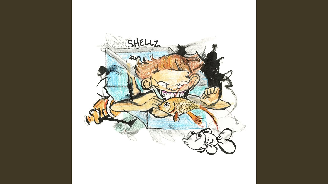 SHELLZ - YouTube