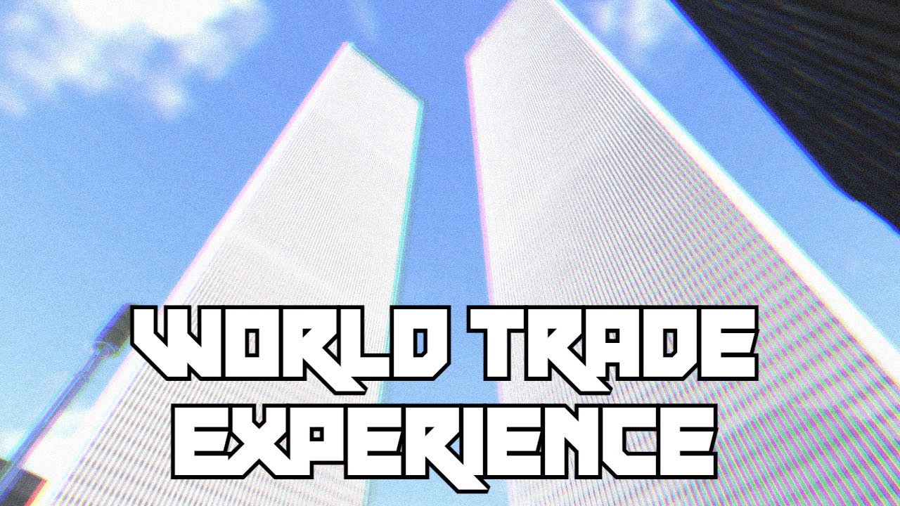 The Roblox World Trade Center Experience - YouTube