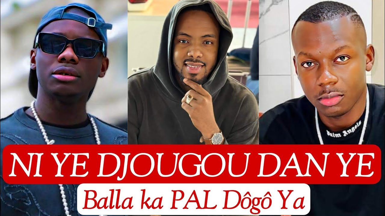 Ni ye Djougou ya Dan ye Balla DIABATÉ, Sidiki Diabaté, Tonton Pal ...