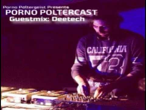 Porno Poltercast Nr. 76 with Deetech (Spain) - YouTube Music