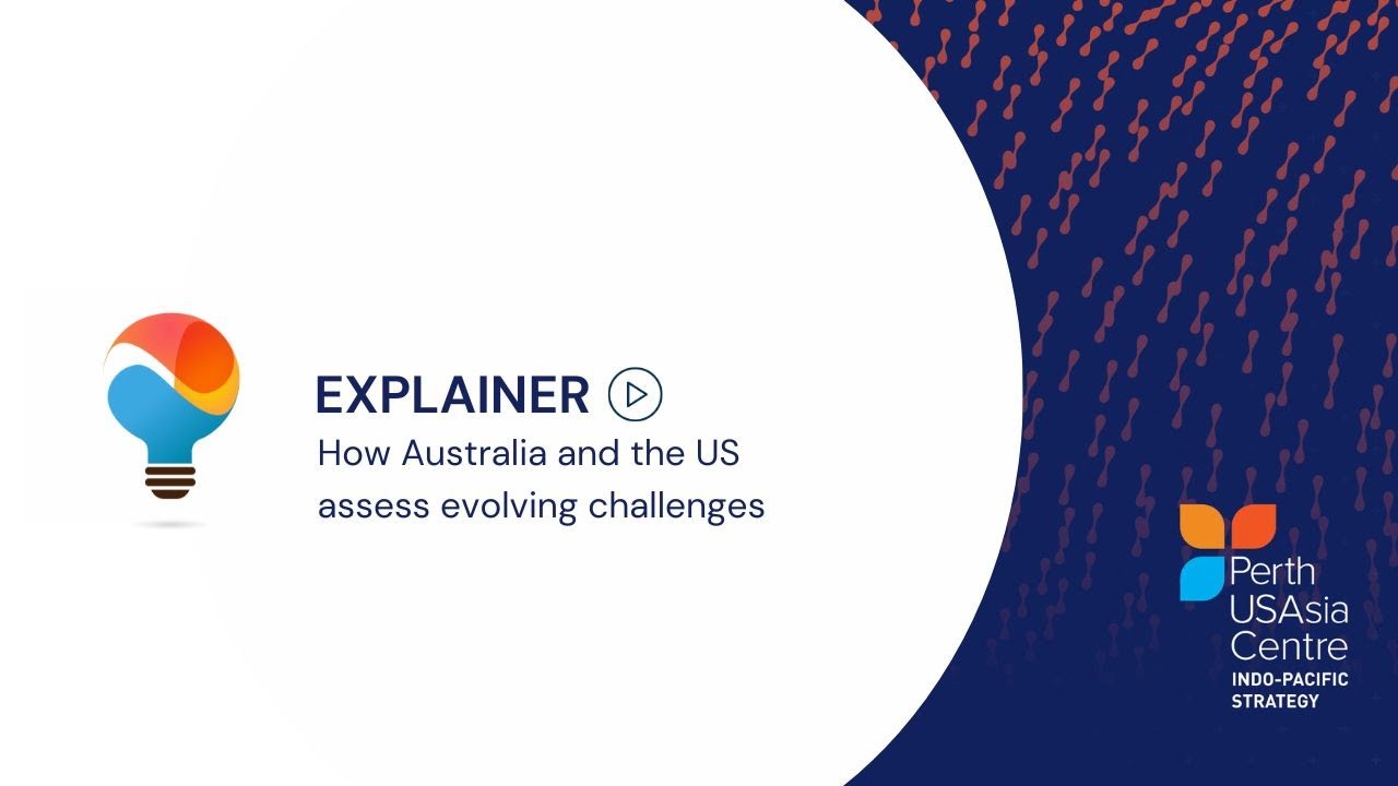 Explainer: How Australia and the US assess evolving challenges - YouTube