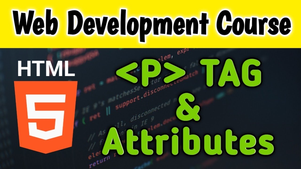 paragraph tag and it's attributes || Complete Web Development Course in ...