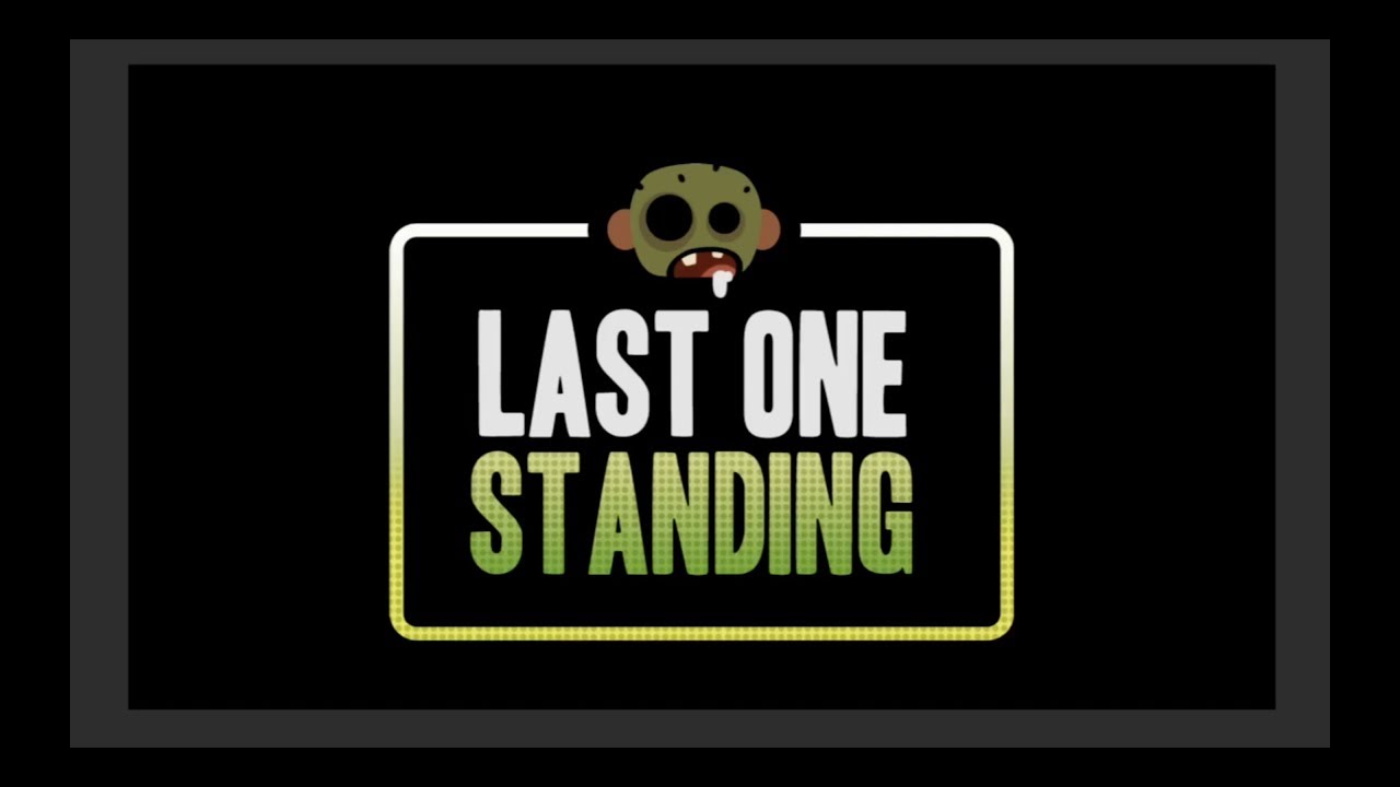 Last One Standing - YouTube