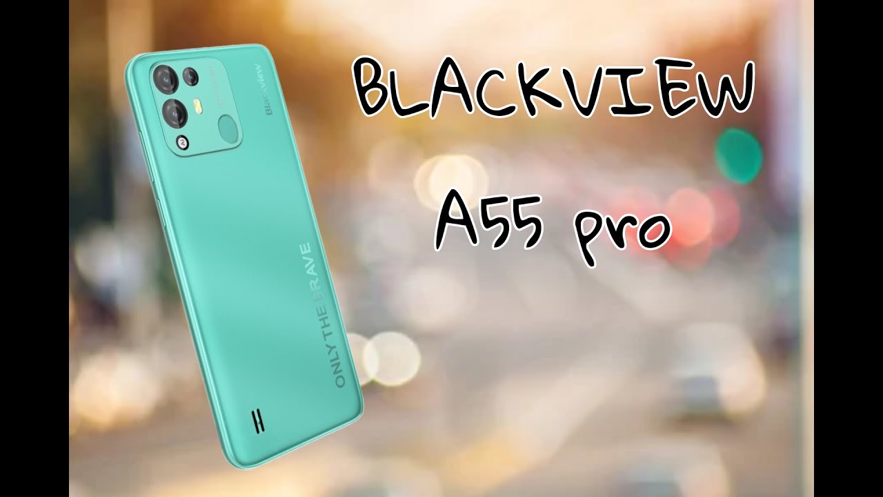BLACKVIEW A55 Pro - YouTube