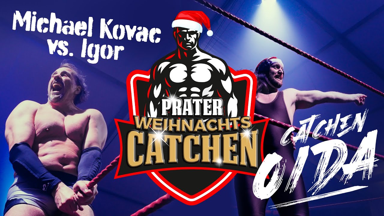 Prater Weihnachts-Catchen: Michael Kovac vs. Igor - YouTube