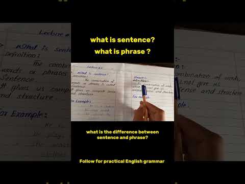 What is sentence and phrase ? What is the difference between them ...