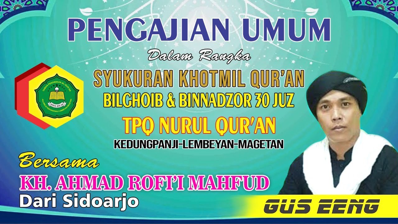 LIVE!!! PENGAJIAN UMUM GUS EENG DI KEDUNGPANJI-LEMBEYAN-MAGETAN, 16 ...