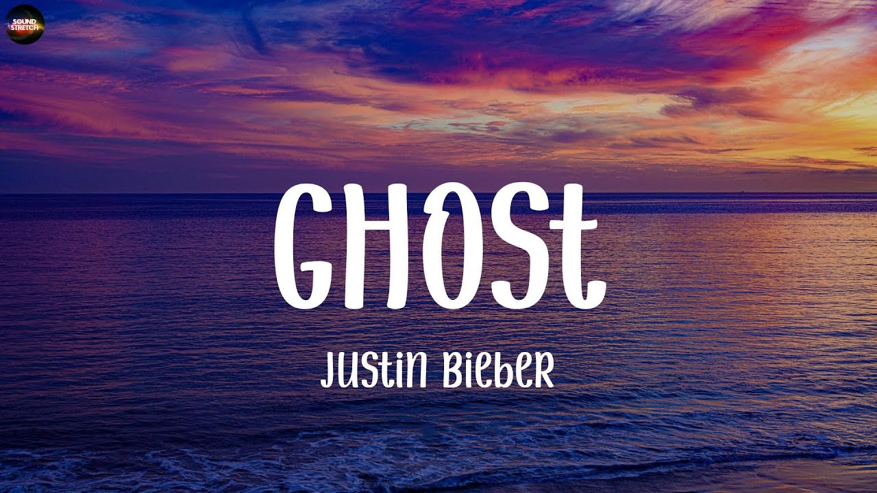 Justin Bieber - Ghost (Lyrics) Bruno Mars, Eminem, Miley Cyrus, Mix ...