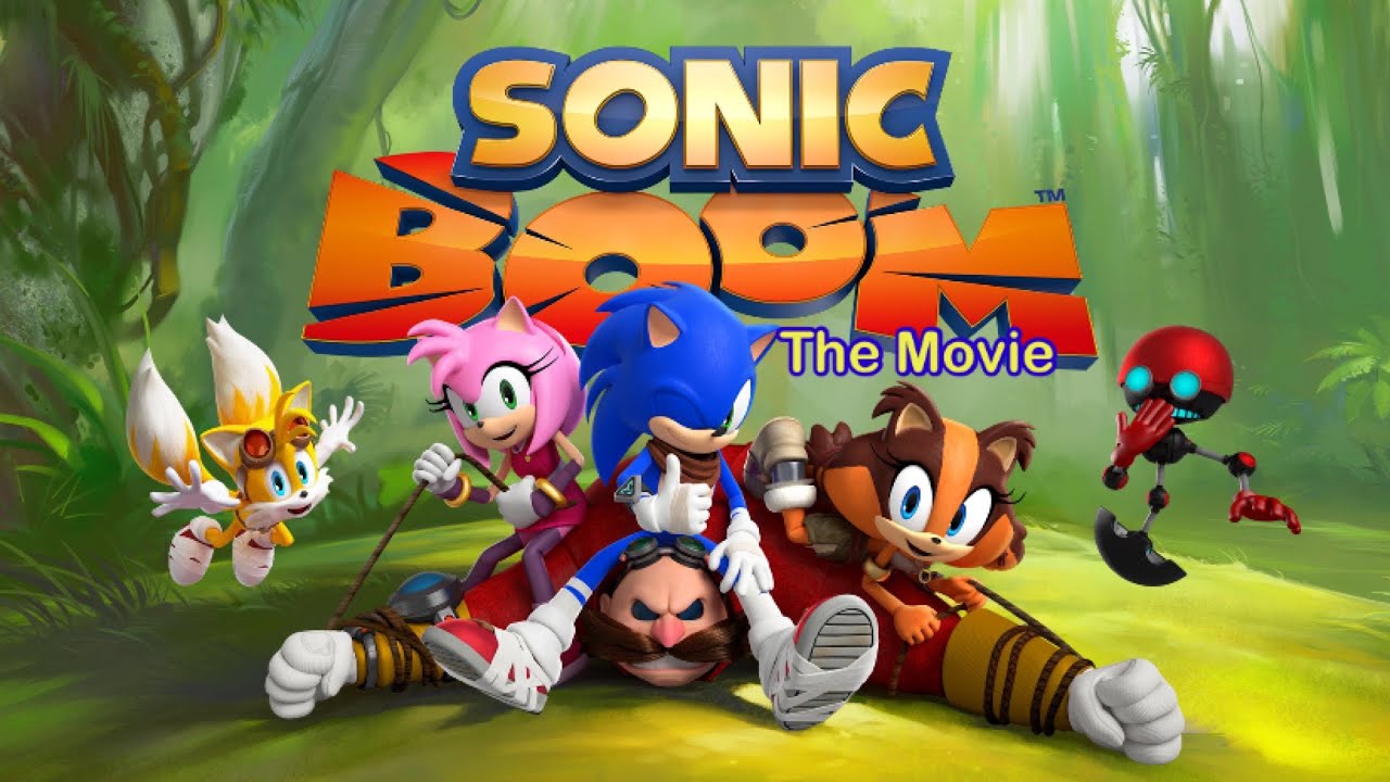Sonic Boom The Movie Full Movie - YouTube